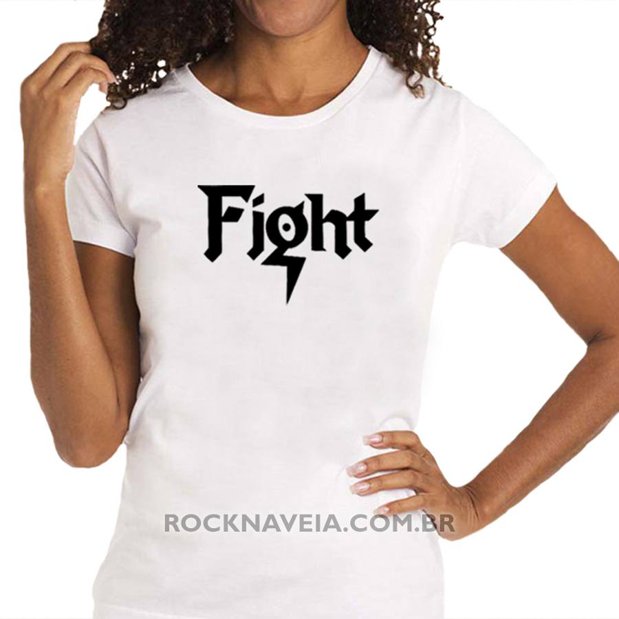 Camiseta Feminina Baby Look Fight - ESTAMPARIA ROCK NA VEIA Camiseta Feminina Baby Look Fight - ESTAMPARIA ROCK NA VEIA